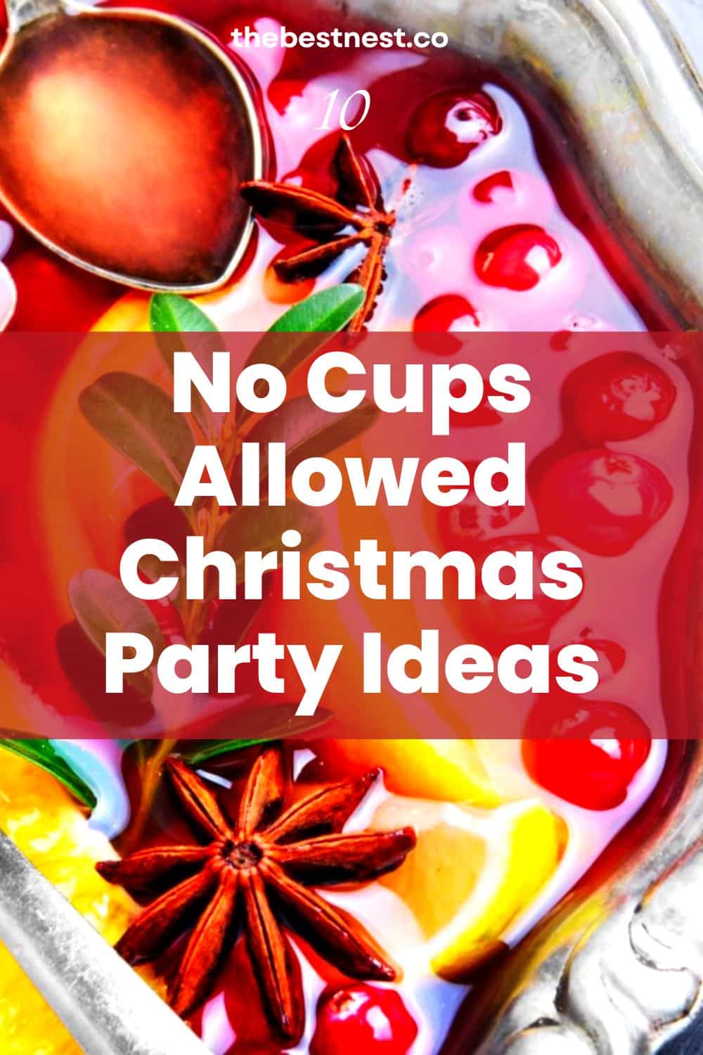 No Cups Allowed Christmas Party Ideas